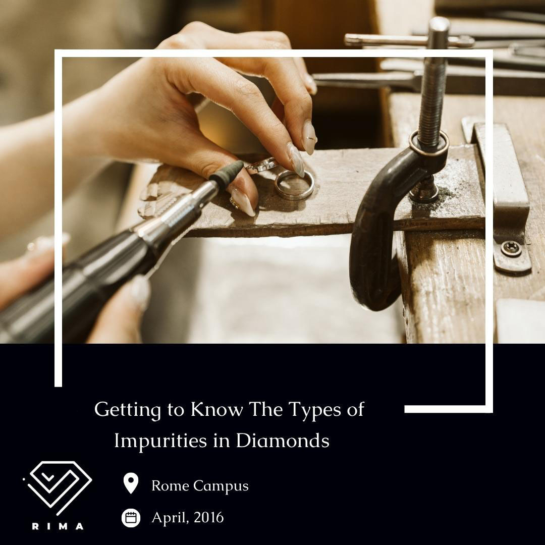 Getting to Know the Types of Impurities in Diamonds - RIMA | Italian ...
